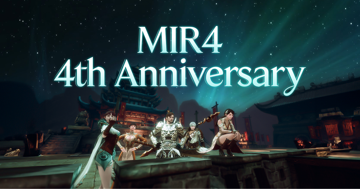 MIR4 Fourth Anniversary Celebration!