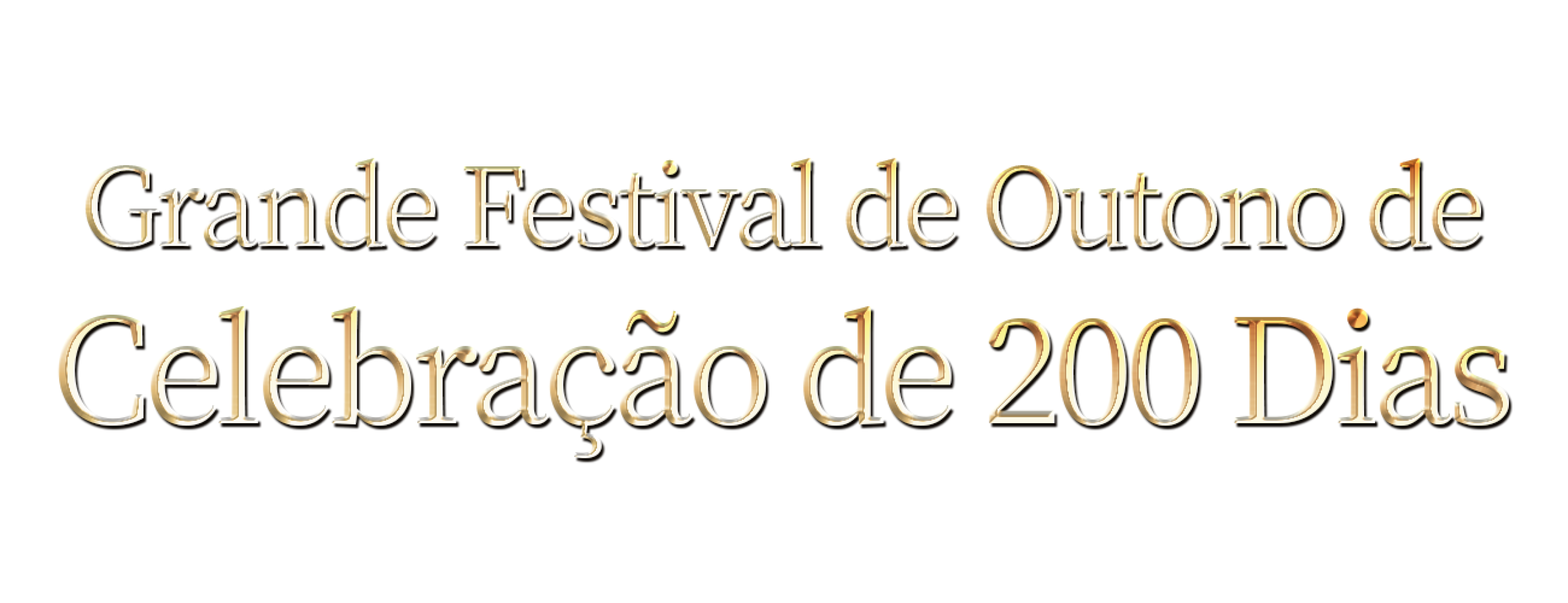 200-day Commemoration Fall Fiesta